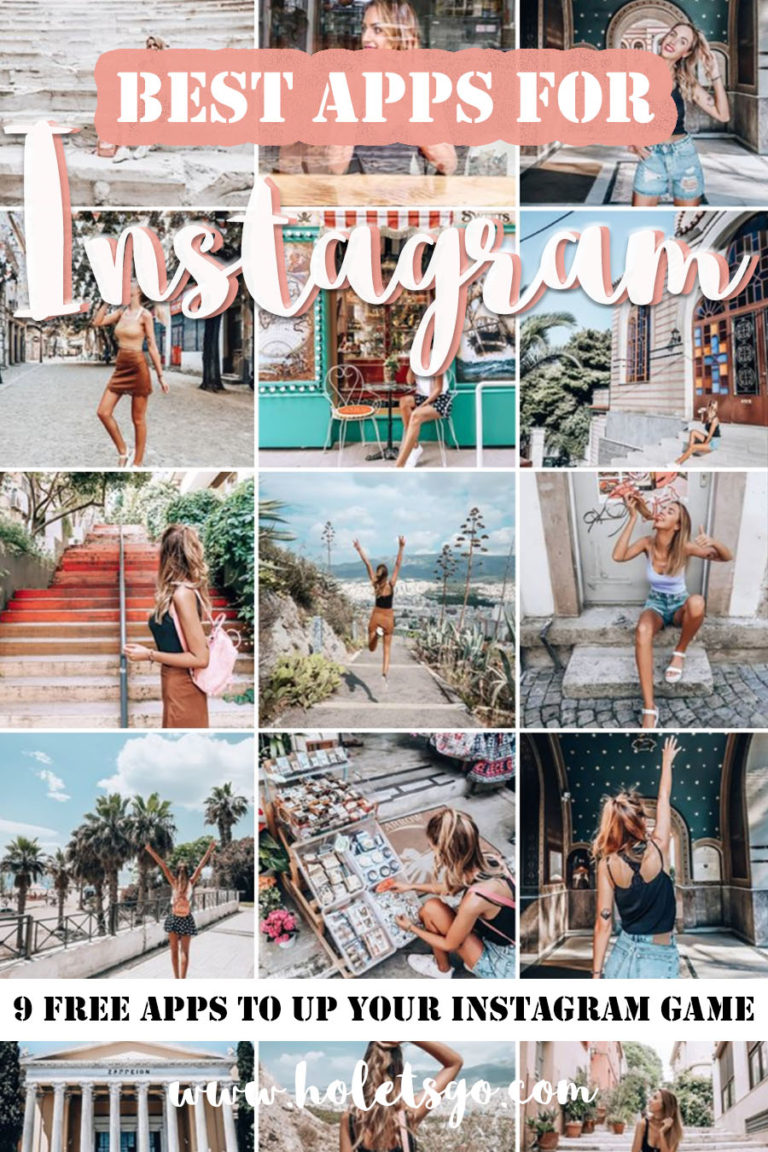 9 APPS FOR A PERFECT INSTAGRAM FEED - Ho Let's Go!